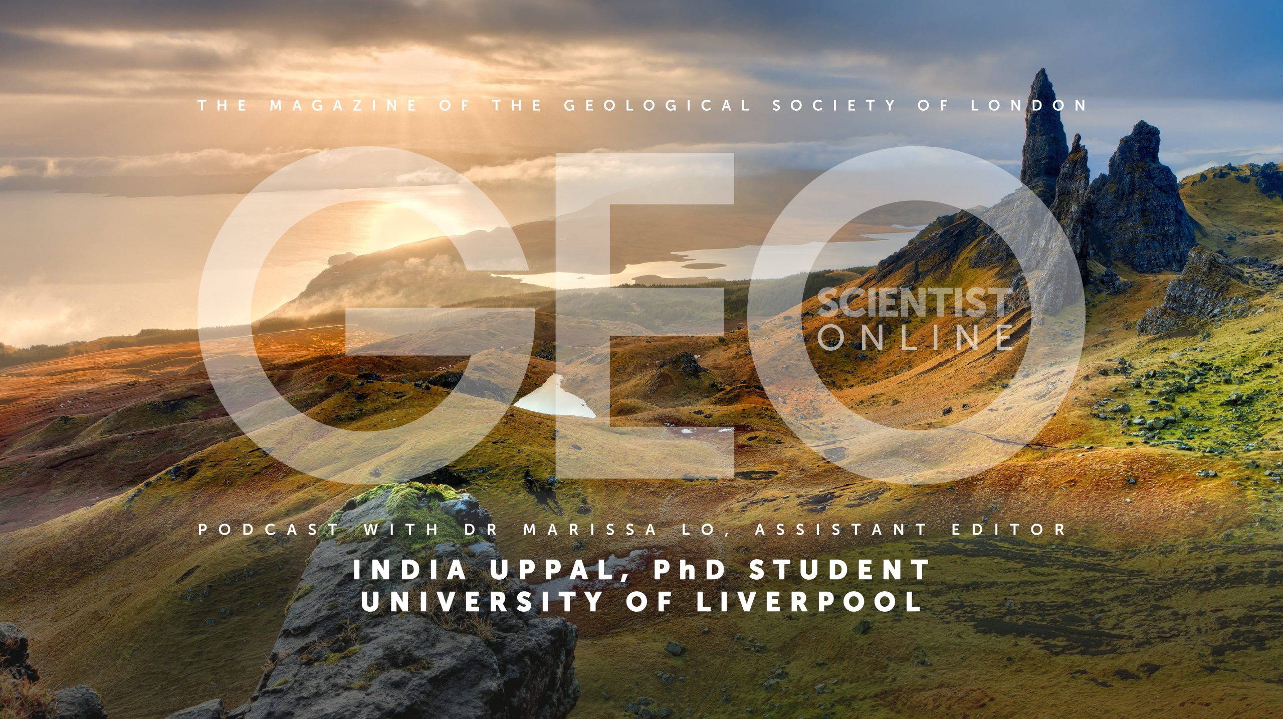 Podcast: 5 minutes with India Uppal - GEOSCIENTIST